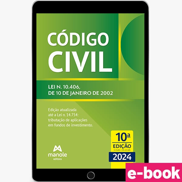 Código Civil - 10ª Edição - Lei n. 10.406, de 10 de janeiro de 2002